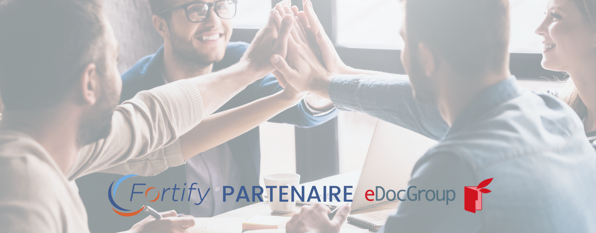 Fortify partenaire eDocGroup, expert de la dématérialisation RH